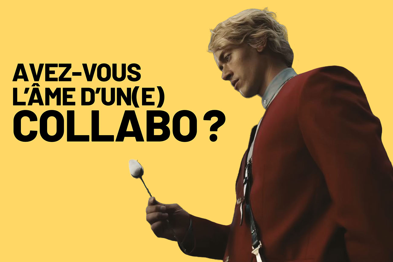TEST : AVEZ-VOUS L’ÂME D’UN(E) COLLABO ? - Technikart