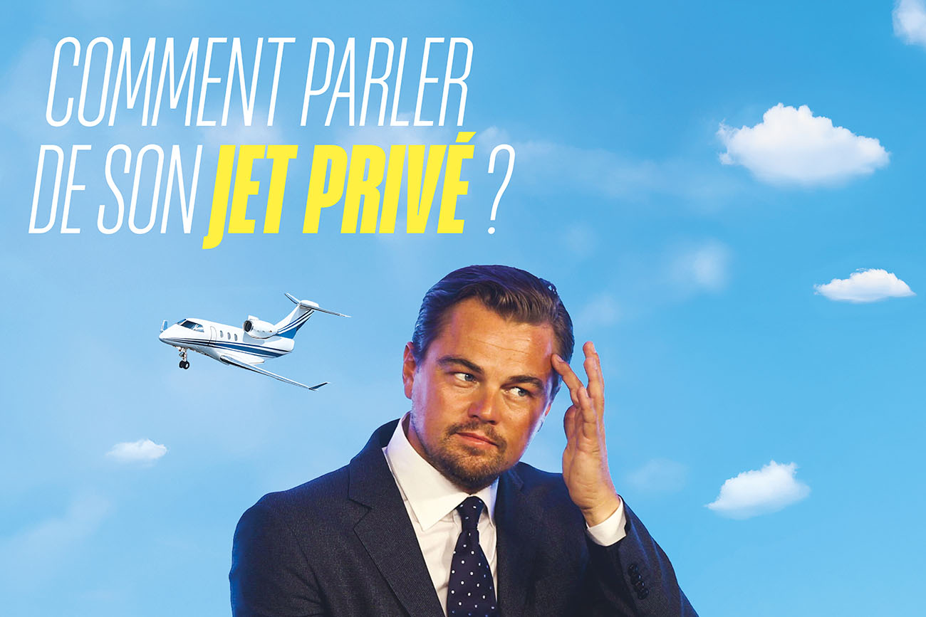 Les problèmes des 1% : Comment parler de son jet privé en société ...